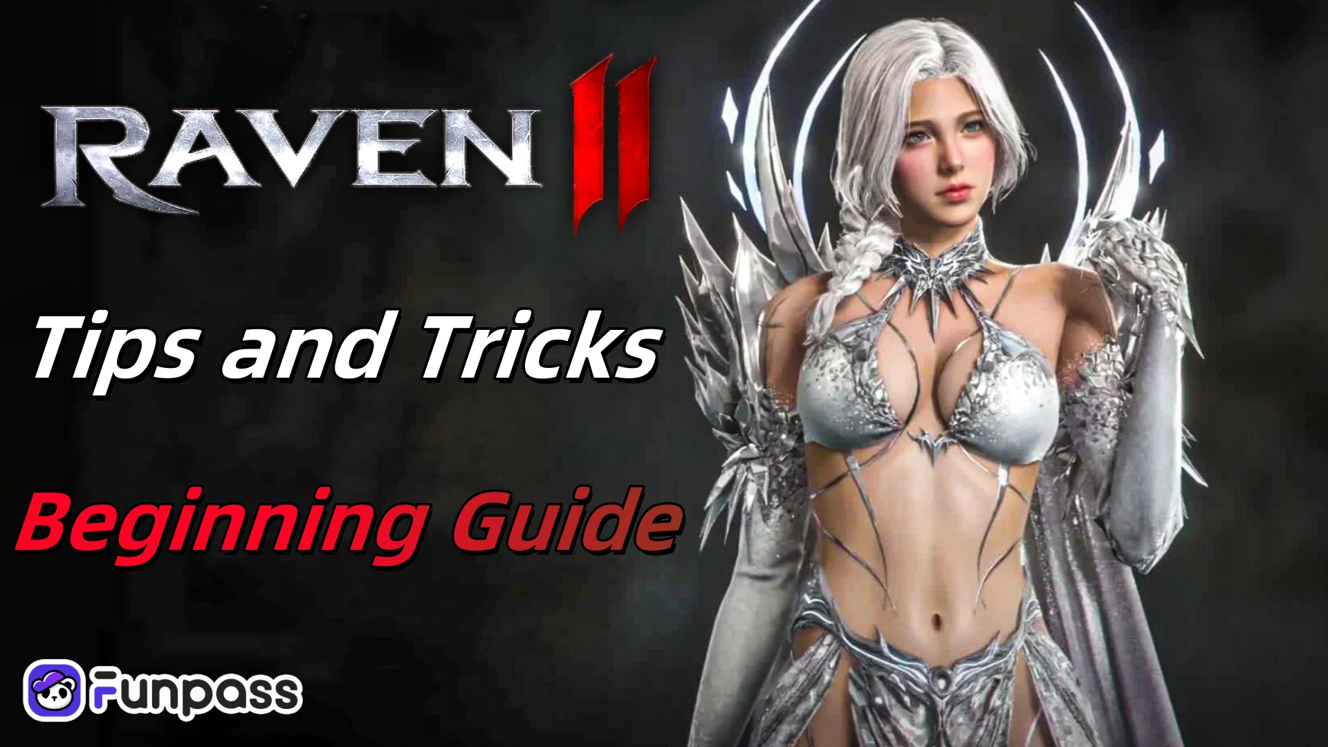 Raven 2 Beginner's Guide – Tips and Tricks to Get Started