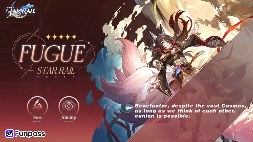 Honkai Star Rail New Character Fugue Character Guide