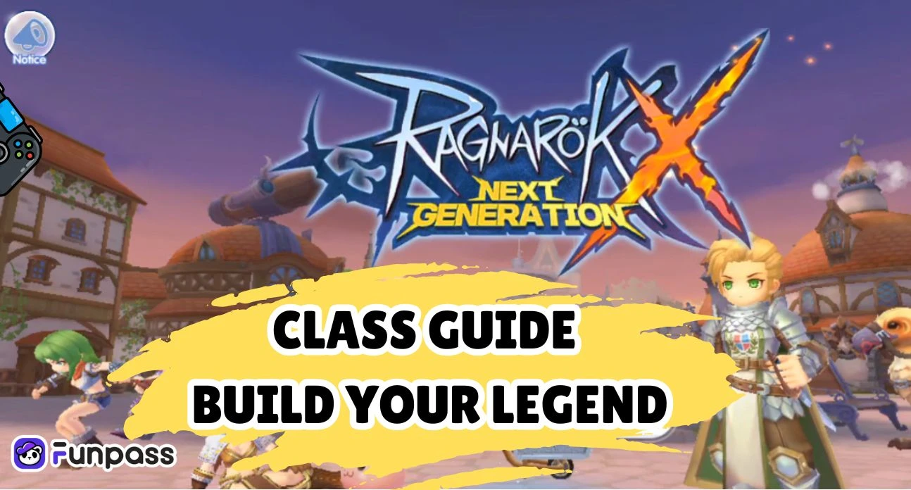 ROX Class Guide to Build Your Legend