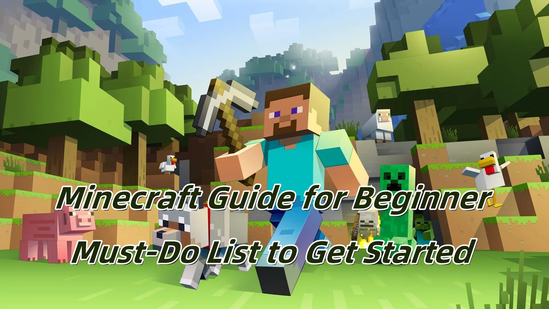 Minecraft Guide for Beginner: Must-Do List to Get Started